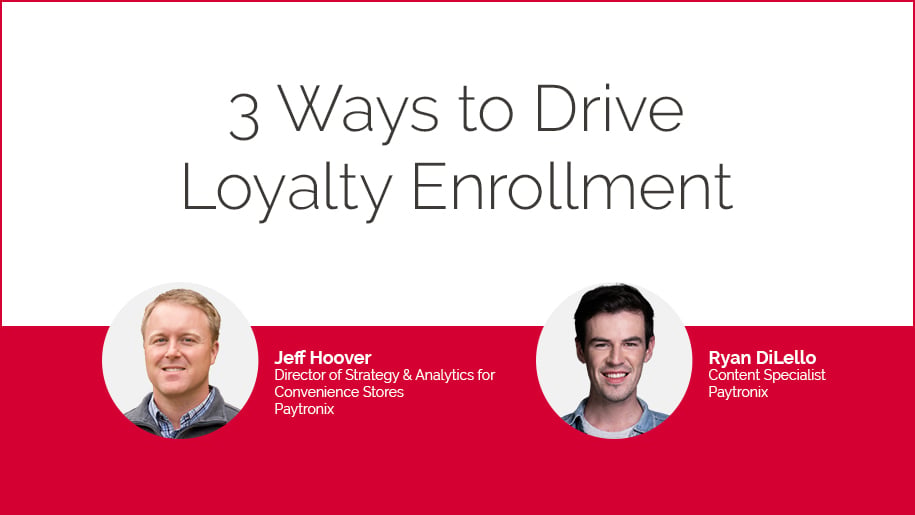 3 Ways to Drive Loyalty Enrollment | Paytronix