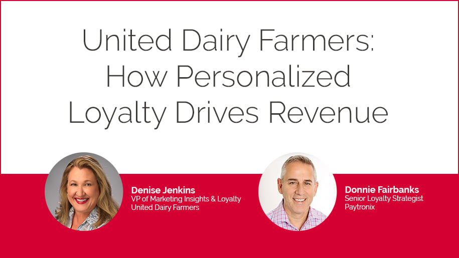 UDF: How Personalized Loyalty Drives Revenue | Paytronix