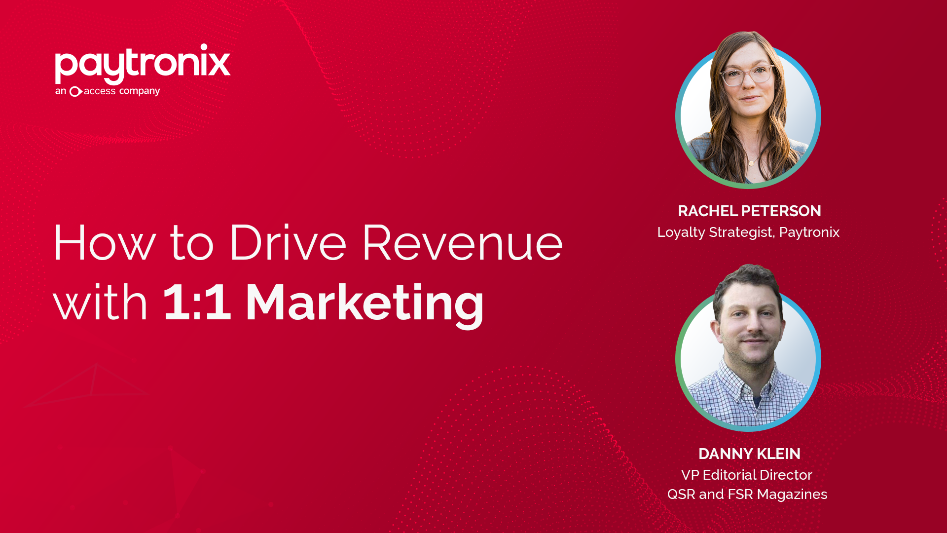 How to Drive Revenue with 1:1 Marketing Webinar | Paytronix